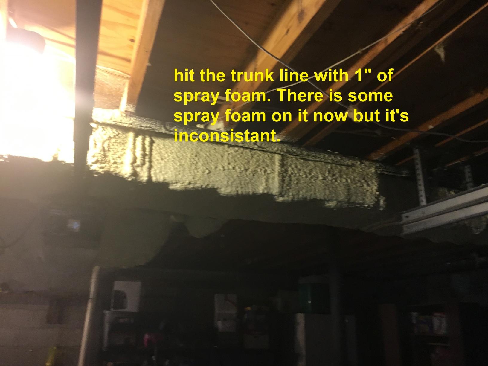 - Under insulated trunk line.